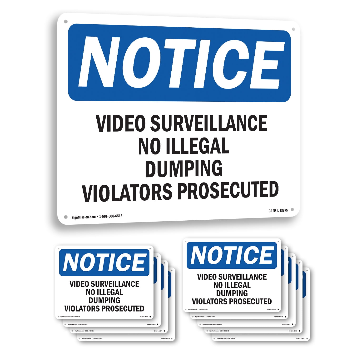 Video Surveillance No Illegal Dumping Violators OSHA Notice Aluminum ...