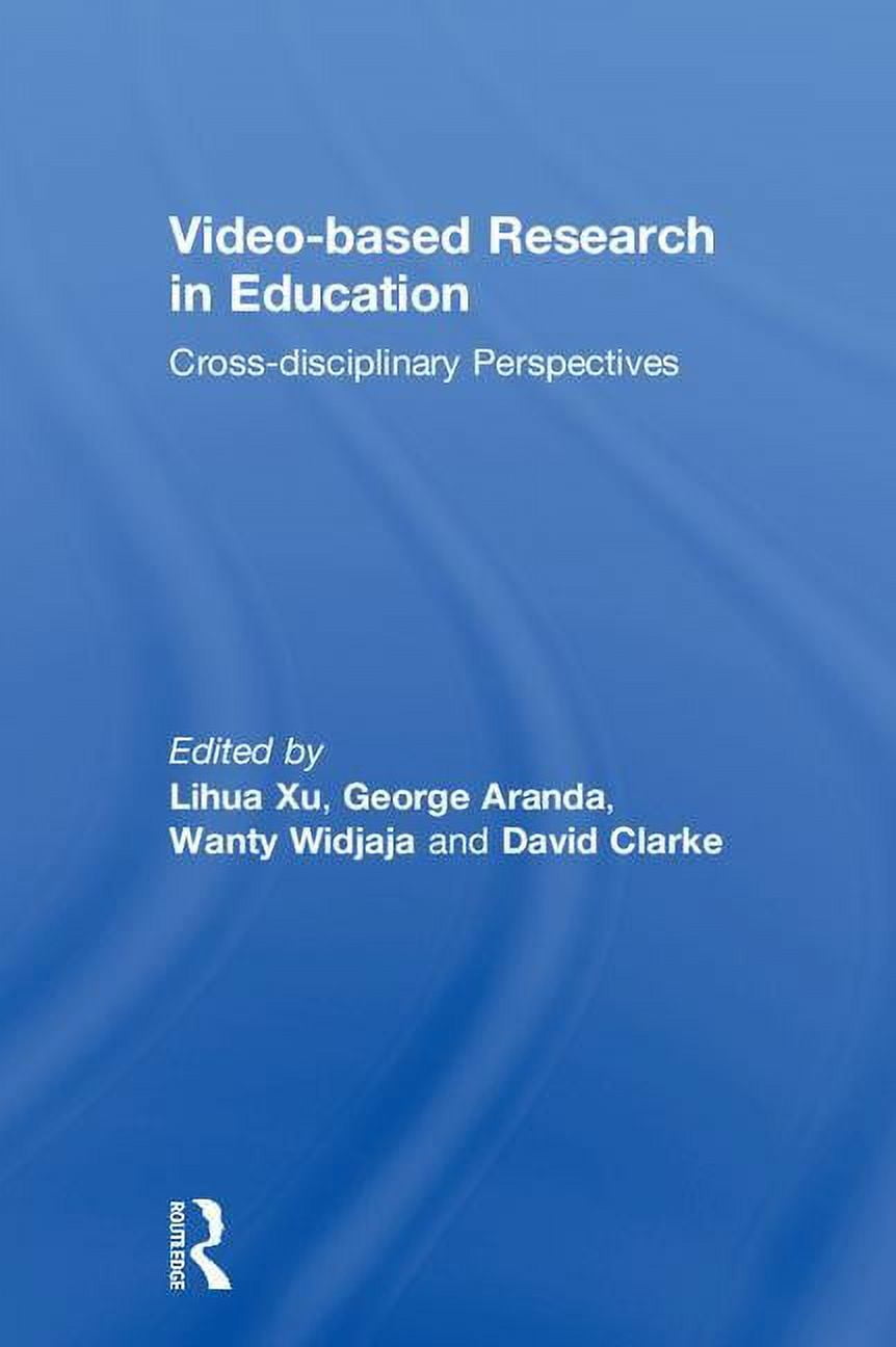 Video-based Research in Education: Cross-disciplinary Perspectives ...