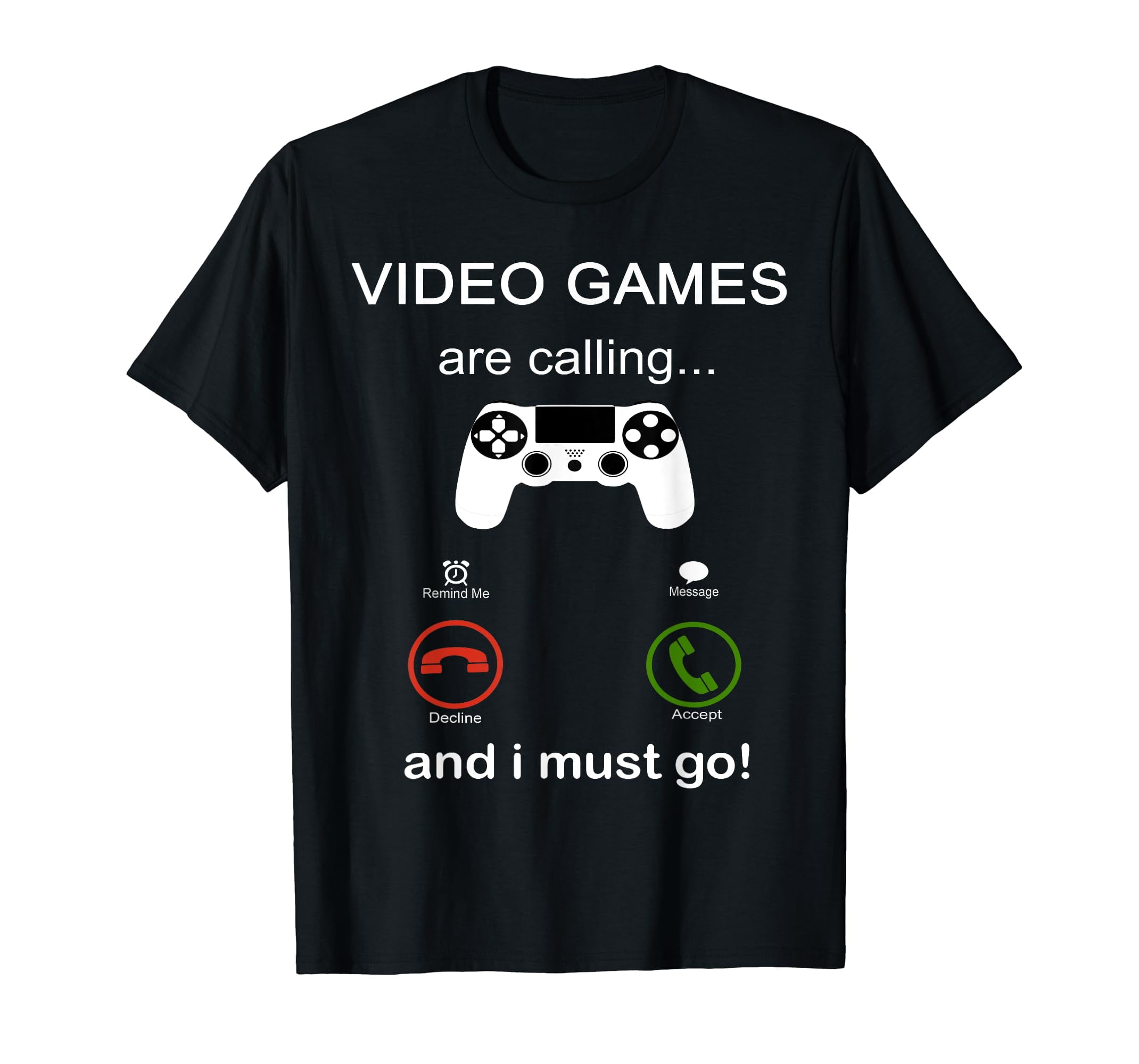 Video games are calling Phone Screen gaming controller Gamer T-Shirt ...