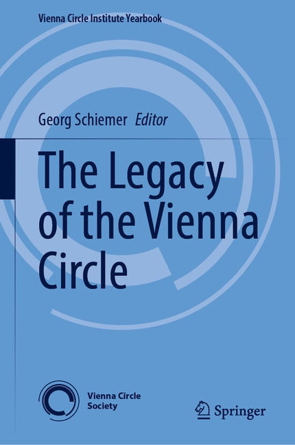 Vienna Circle Institute Yearbook The Legacy of the Vienna Circle, Book ...