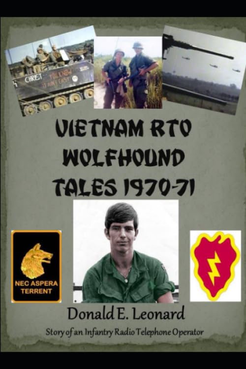 Pre-Owned Vietnam RTO Wolfhound Tales 1970-71: Story of an Infantry ...