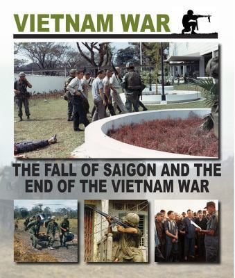 Pre-Owned The Fall of Saigon and the End of the Vietnam War (Hardcover ...