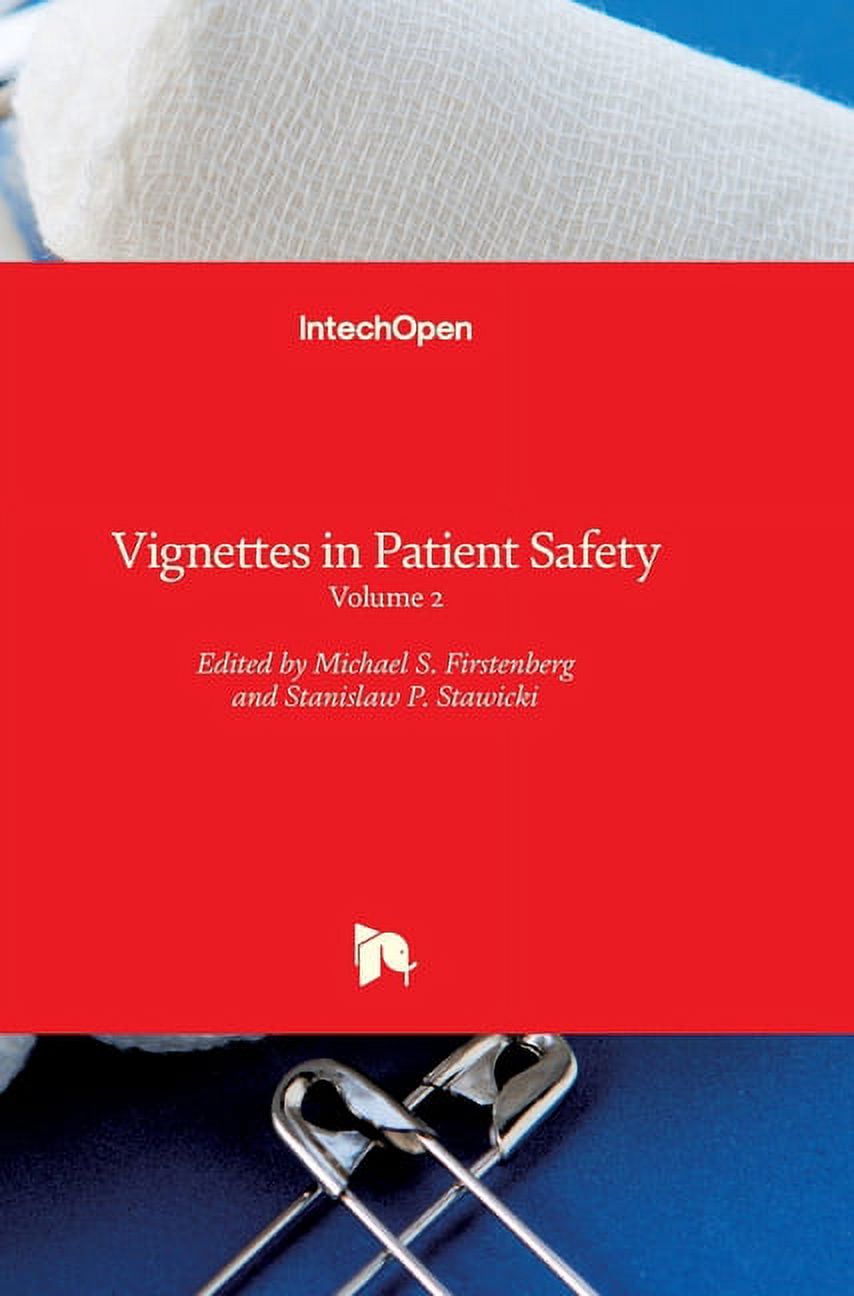 Vignettes in Patient Safety: Volume 2 (Hardcover) - Walmart.com
