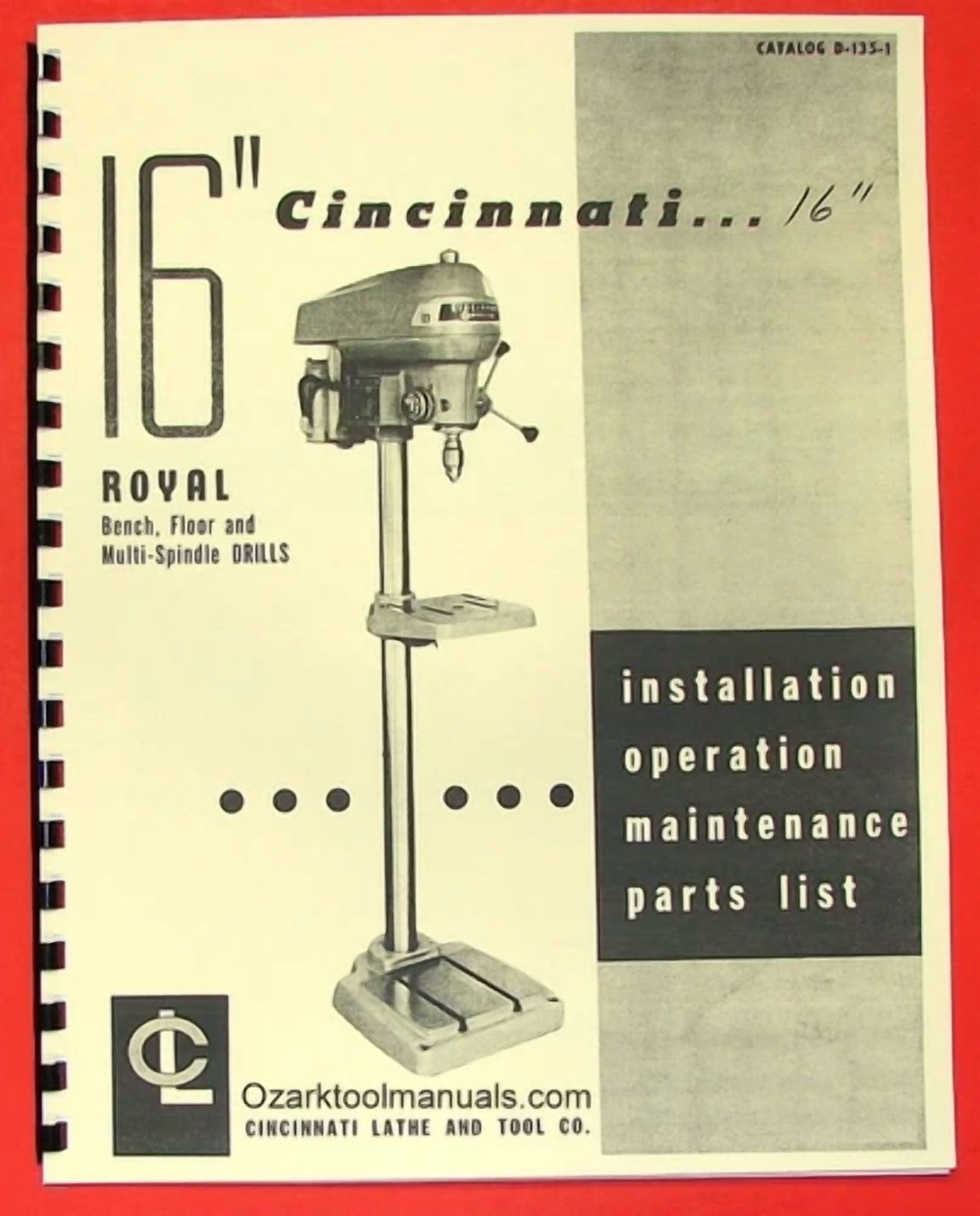 Vigor - Cincinnati Royal 16 Inch Drill Press Operations, Maintenance ...