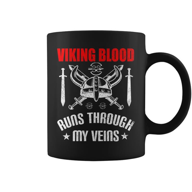 Viking Blood Runs Through My Veins V4 Coffee Mug - Walmart.com
