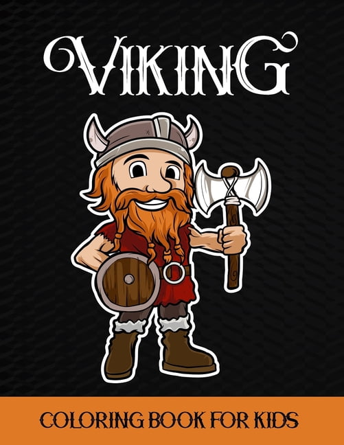Viking Coloring Book For Kids: Viking Nordic Warrior Illustrations for ...