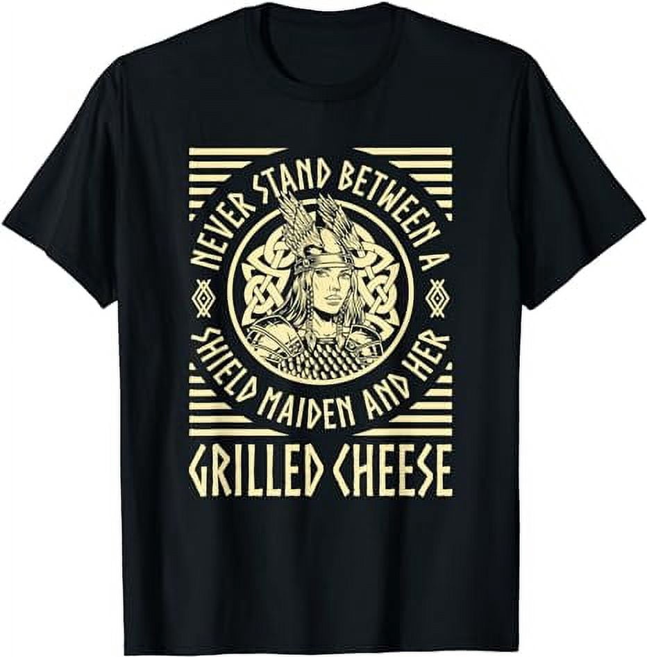 Viking Shield Maiden Grilled Cheese Lover Norse Funny T-Shirt - Walmart.com