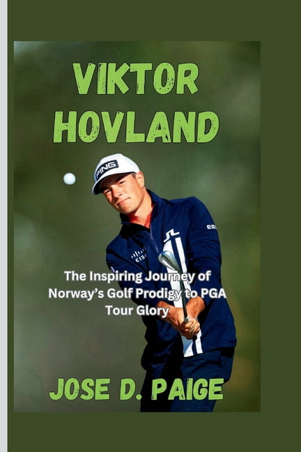 Viktor Hovland: The Inspiring Journey of Norway's Golf Prodigy to PGA ...