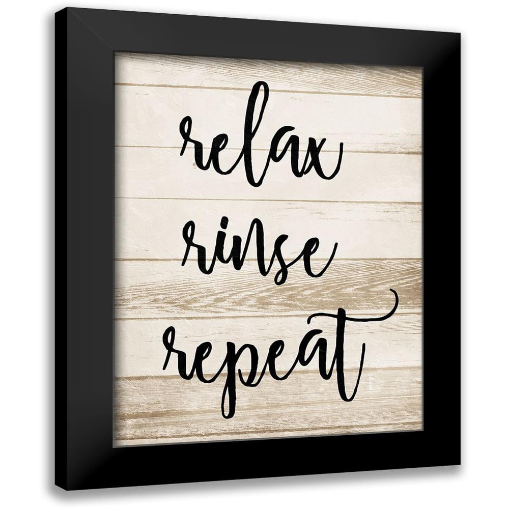 Villa, Mlli 15x18 Black Modern Framed Museum Art Print Titled - Relax Rinse Repeat - Walmart.com