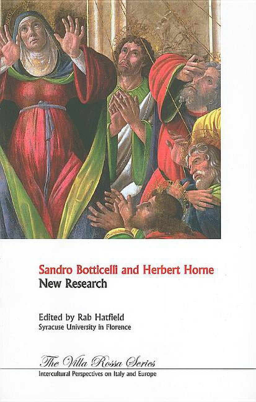 Villa Rossa: Sandro Botticelli and Herbert Horne: New Research ...