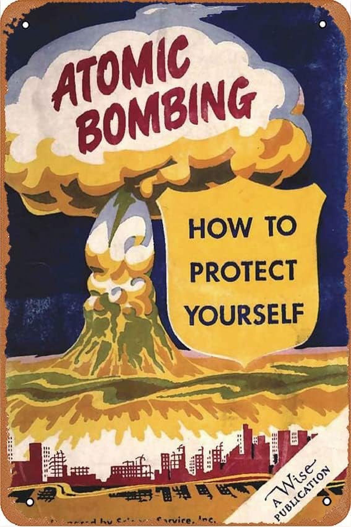 Vintage 1950s How To Protect Yourself From Atomic Bombing Wall Poster ...