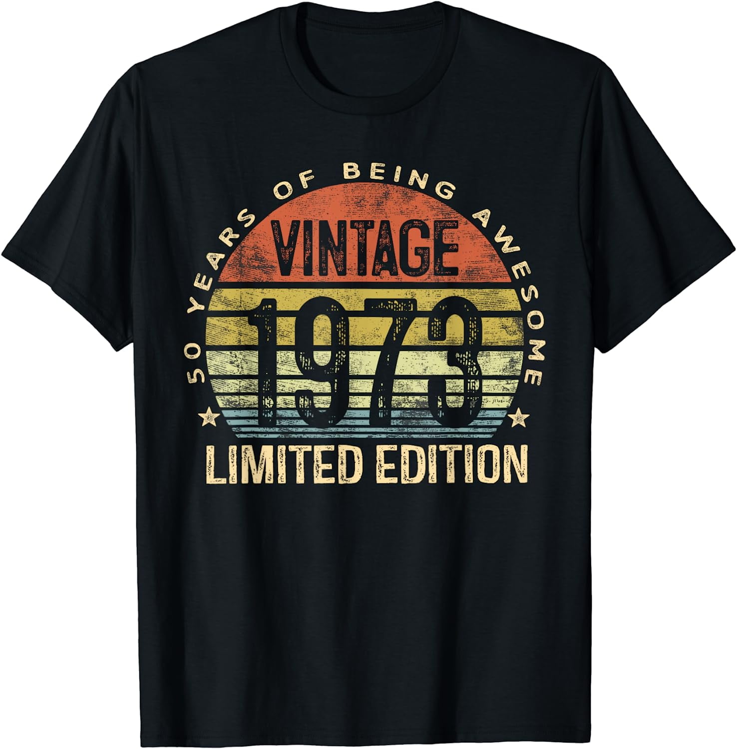 Vintage 1973 Limited Edition 50 Year Old Gifts 50th Birthday T-Shirt ...