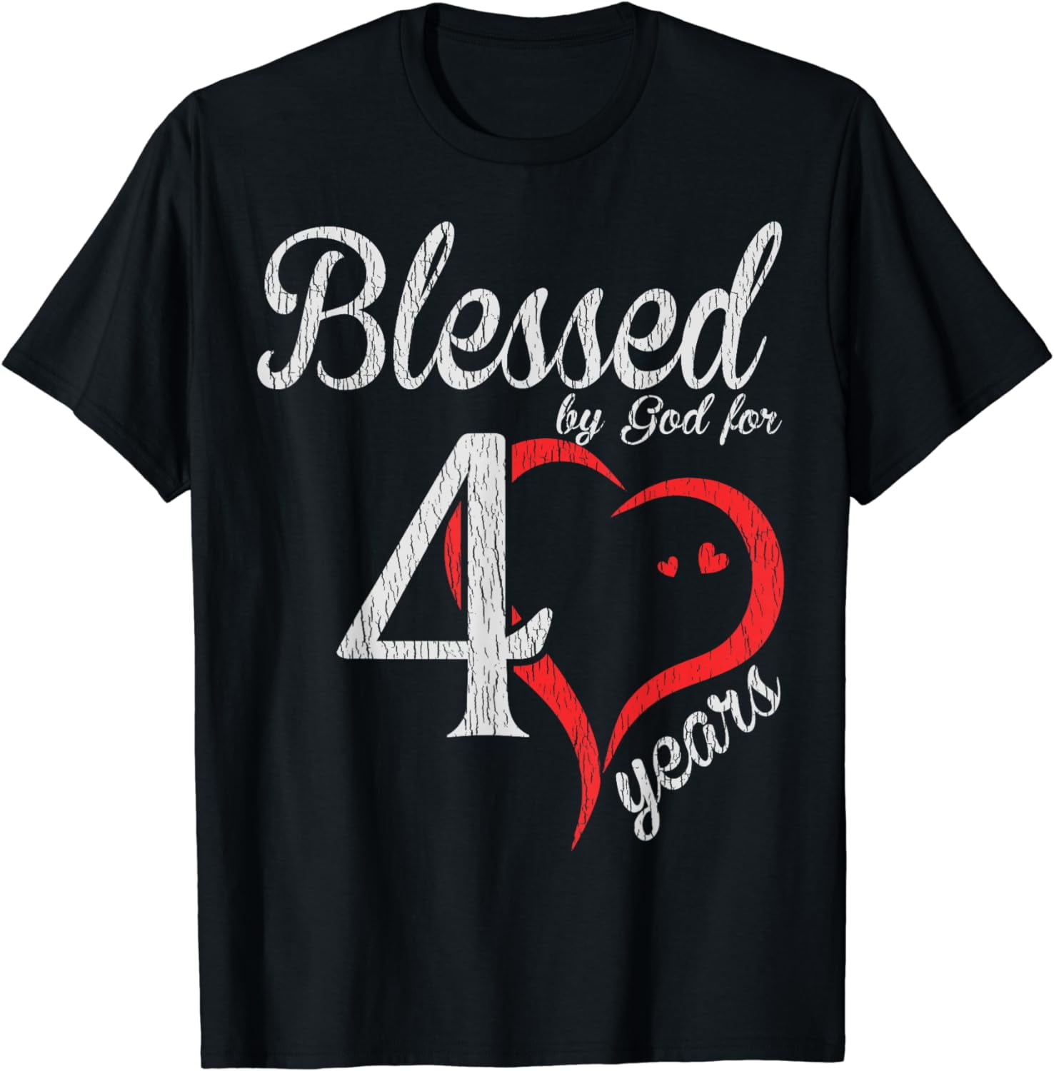 Vintage 40th Birthday Blessed By God, Happy Birthday Gift T-Shirt ...