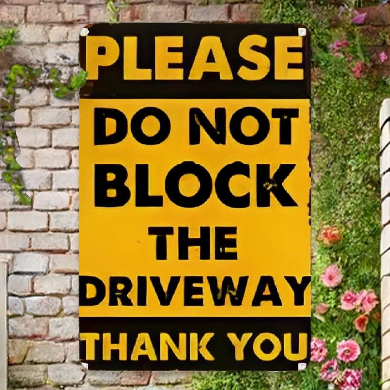 Vintage 8x12in "Please Do Not Block the Driveway" Sign - Durable Metal ...