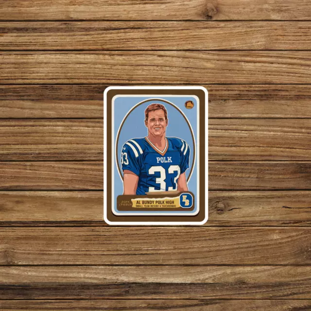 Vintage Al Bundy Polk High Football Trading Card Sticker - Married With ...