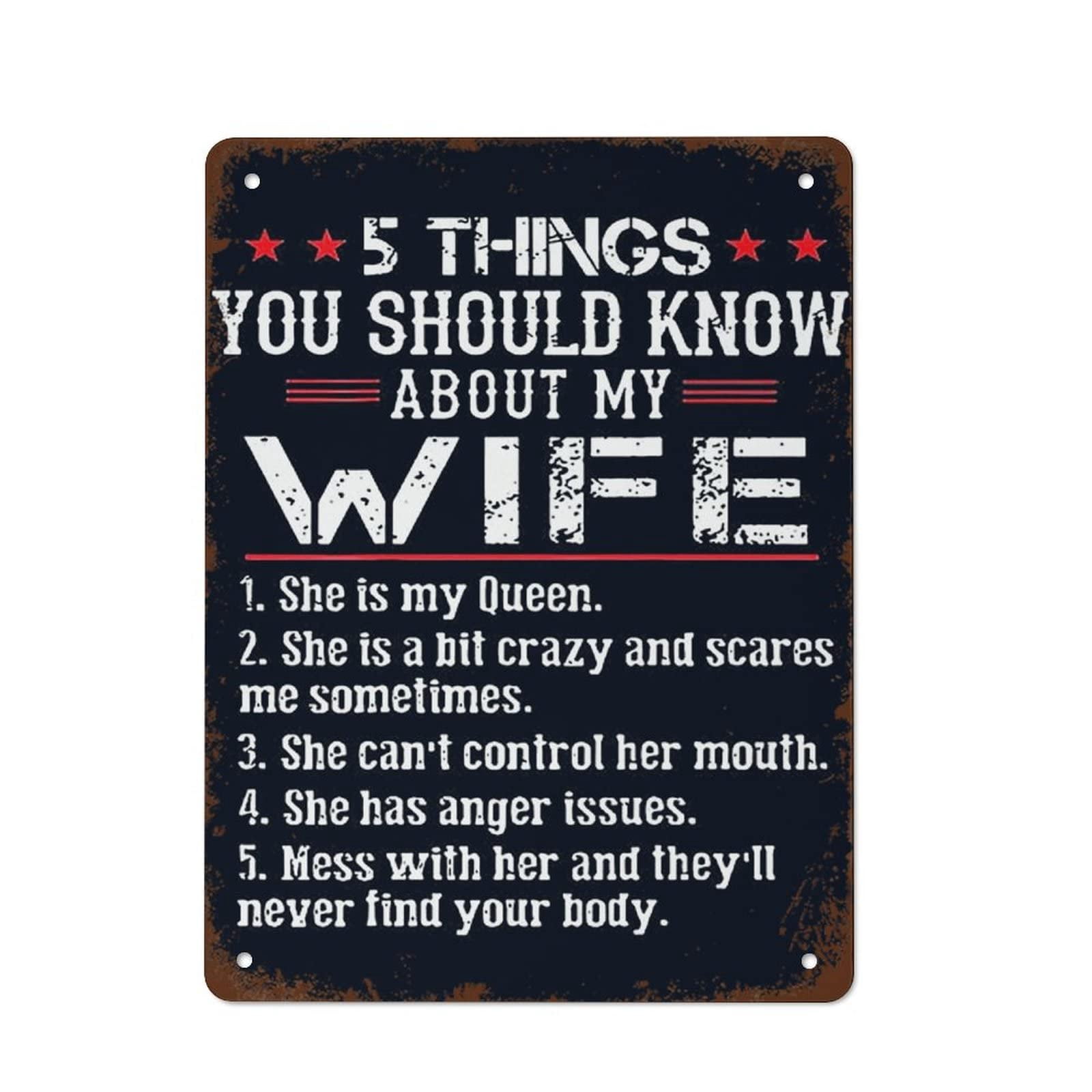 Vintage Aluminum Sign 5 Things You Should Know About My Wife Metal ...