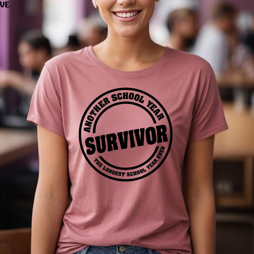 Vintage Another School Year Survivor, The Longest School Year Ever ...