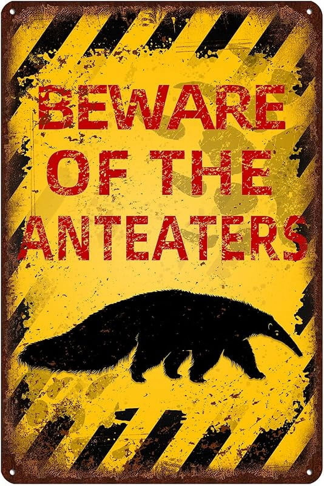 Vintage Anteater Metal Sign Beware of Anteater Aluminum Sign Funny ...
