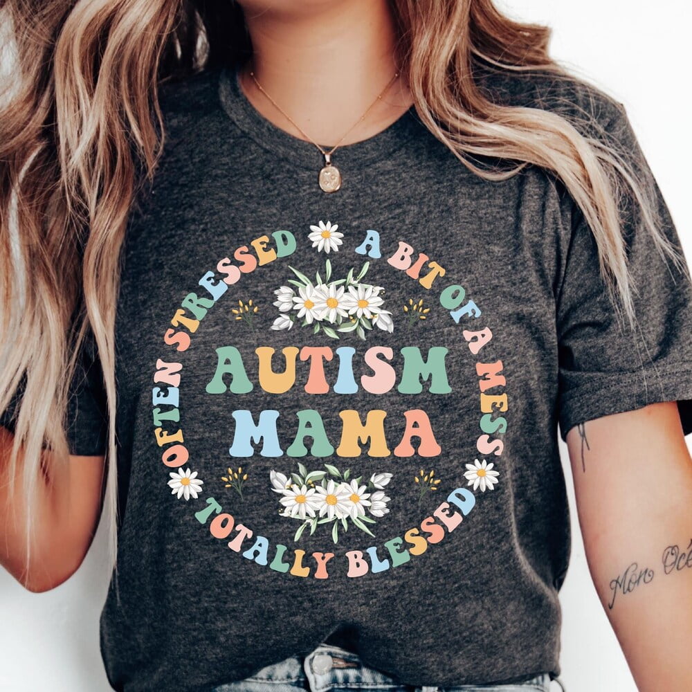 Vintage Autism Mom Often Stressed A Bit Of A Mess Totally Blessed ...