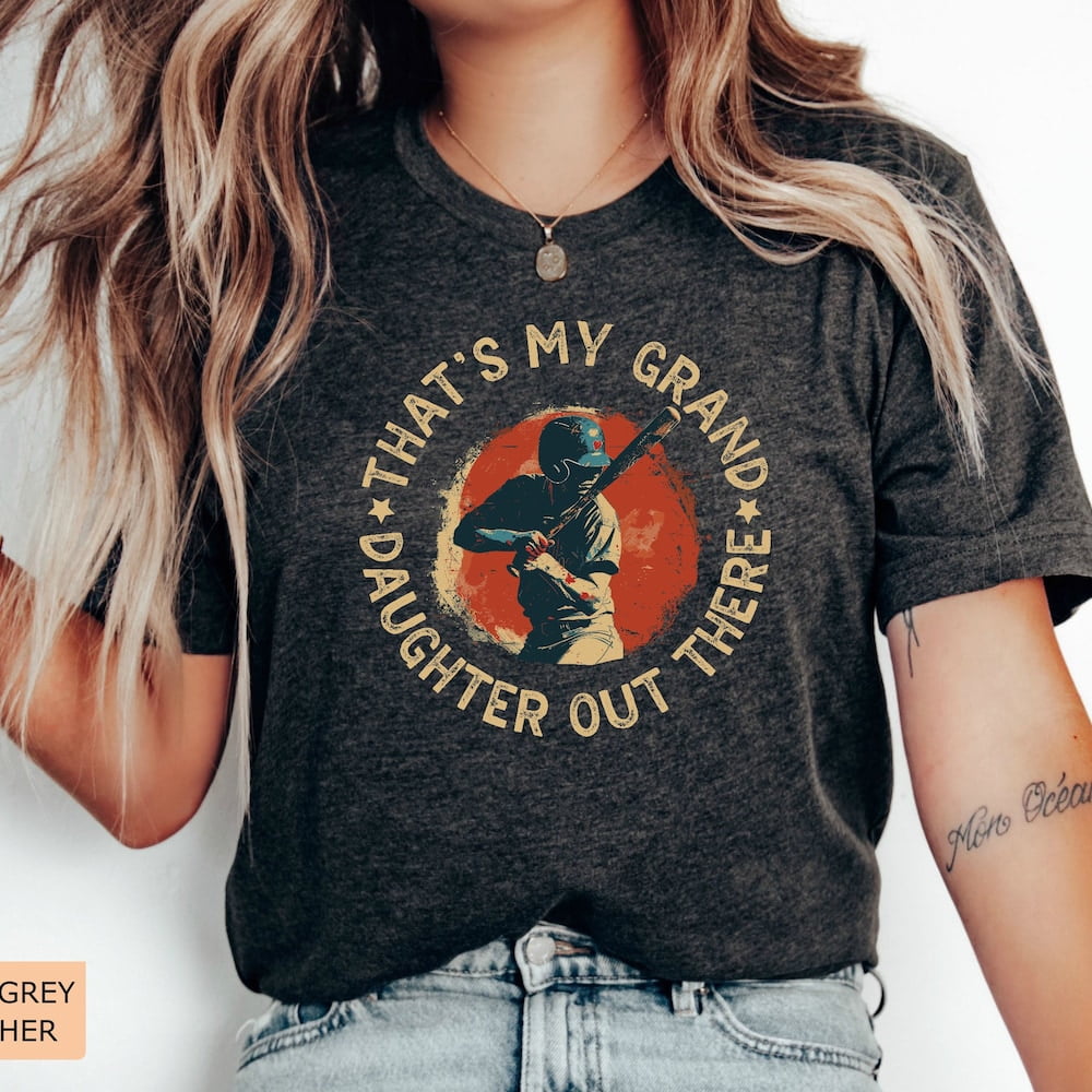 Vintage Baseball Granddaughter That'S My Granddaughter Out There Her Biggest Fan Baseball Life ...