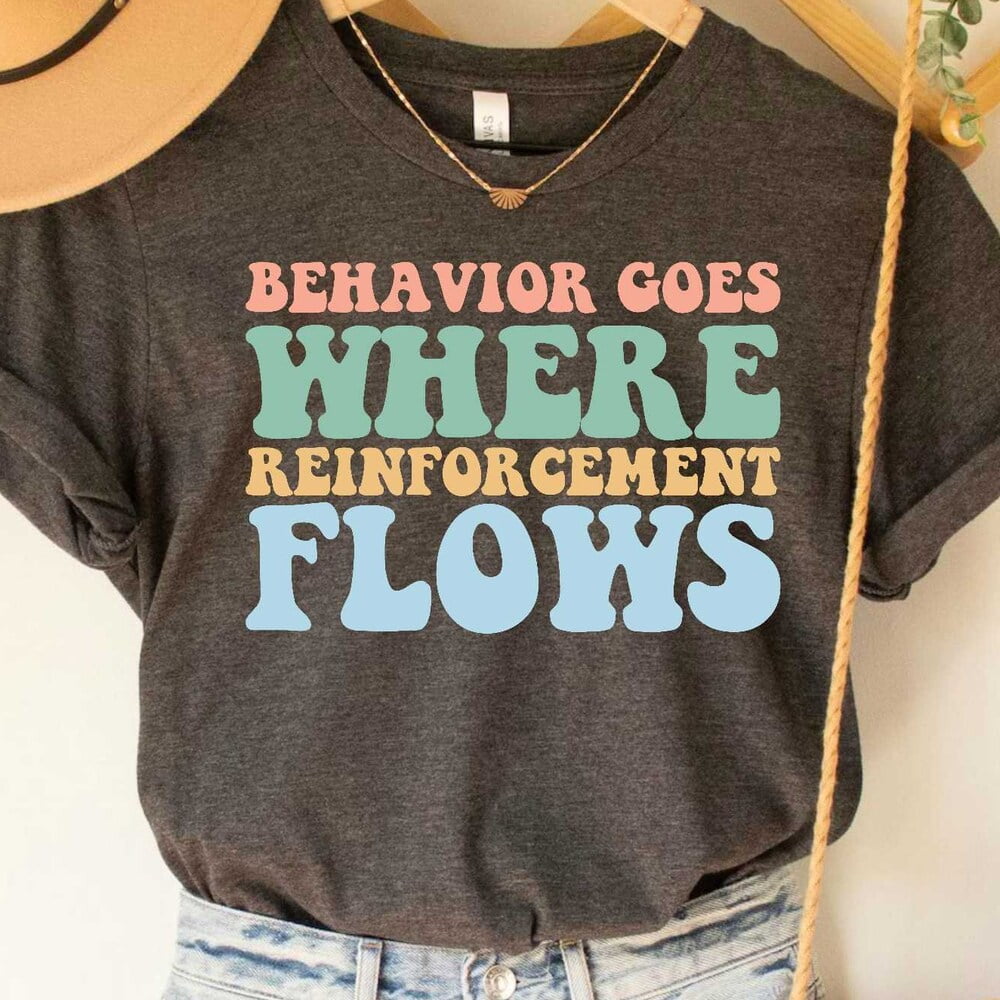 Vintage Behavior Goes Where Reinforcement Flows T, Bcba Special Ed ...