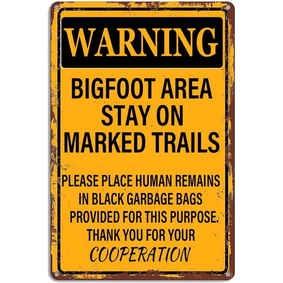 Bigfoot Sign