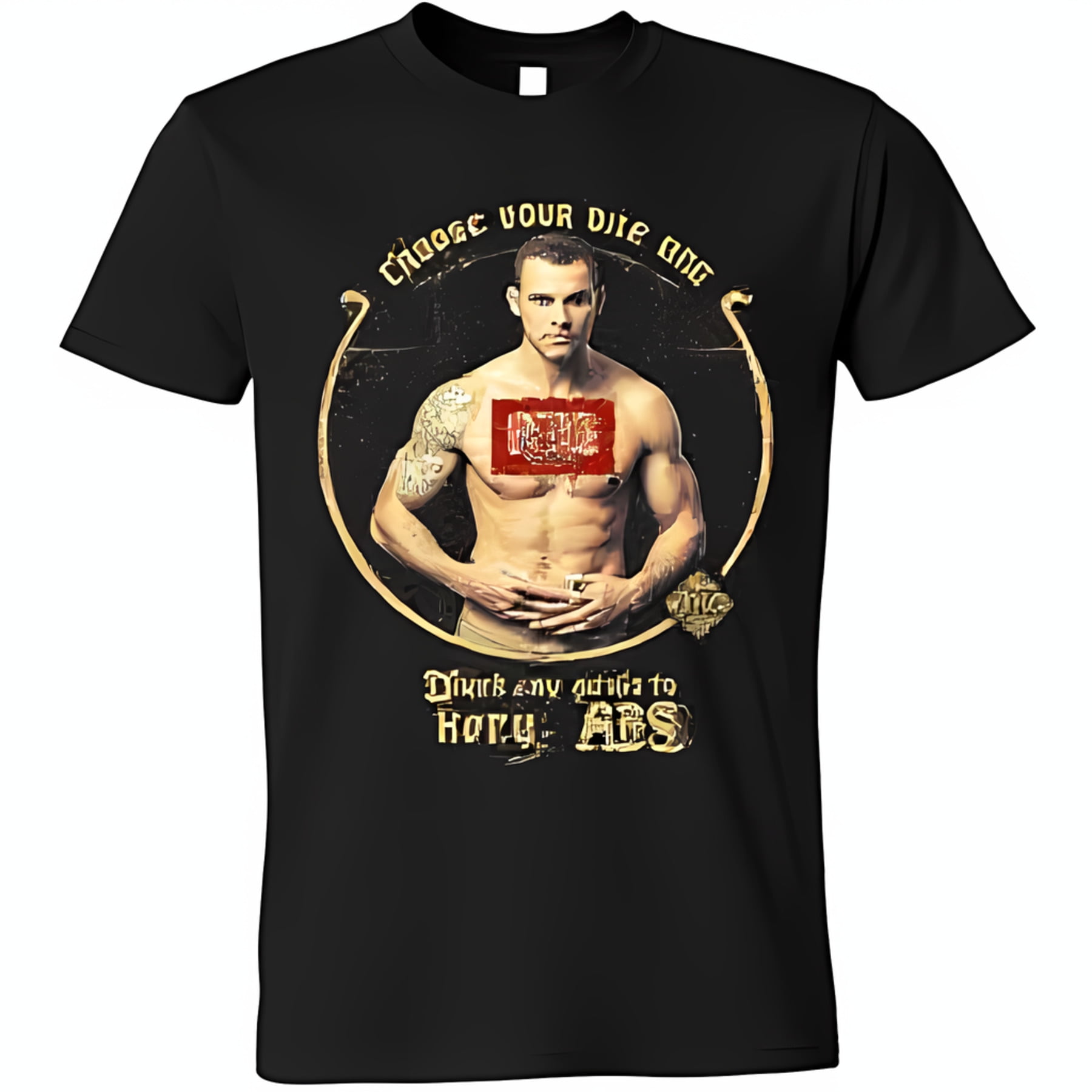 Vintage Black T-Shirt with Muscular Man Graphic & Gold Text 'Choose Your Die and Drink to : ABS ...