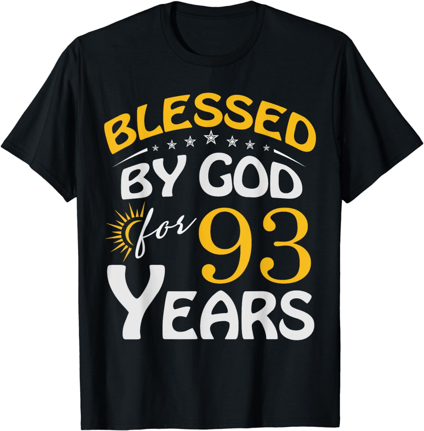 Vintage Blessed by God For 93 Years Old Happy 93rd Birthday T-Shirt ...