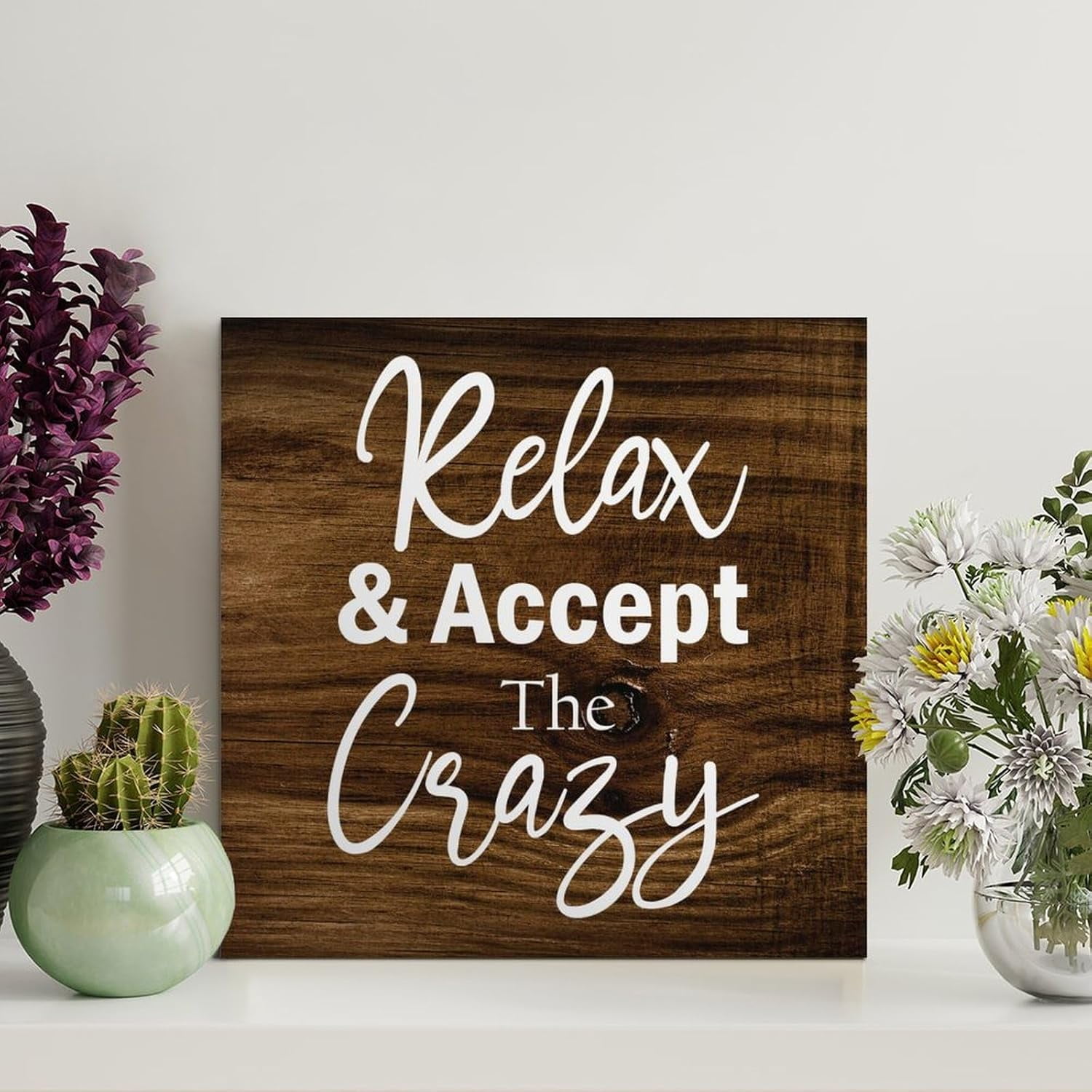 Vintage Boho Wooden Pallet Sign Relax And Accept The Crazy Signs With ...