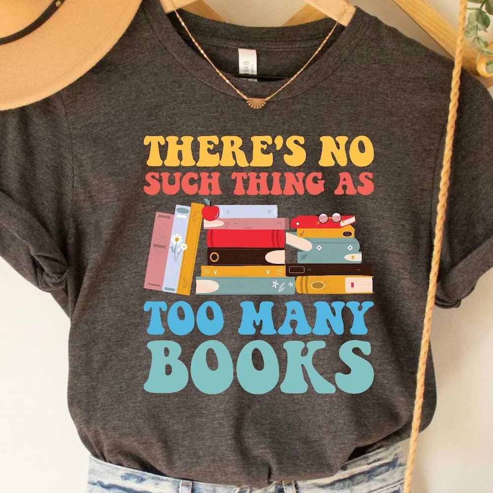 Vintage Book Lover Gift There'S No Such Thing As Too Many Books Book ...