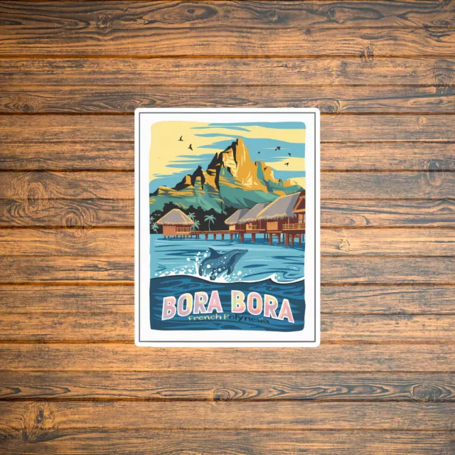 Vintage Bora Bora French Polynesia Travel Sticker Sticker - Ocean ...