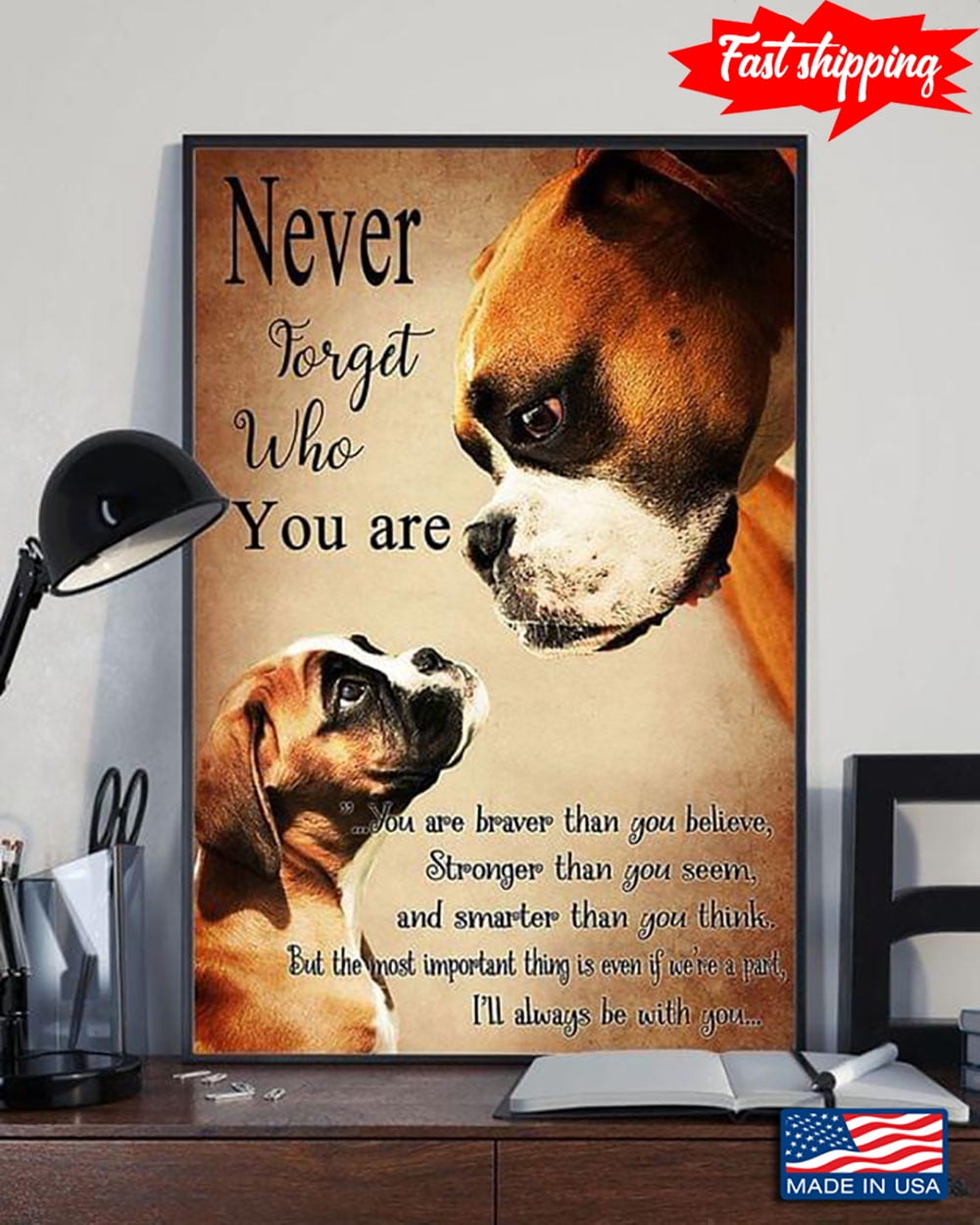 Vintage Boxer Parent & Baby Never Forget Who You Are You Are Braver ...