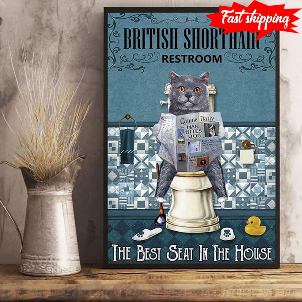 Vintage British Shorthair RestroomThe Best Seat In The House 16 x 24 ...