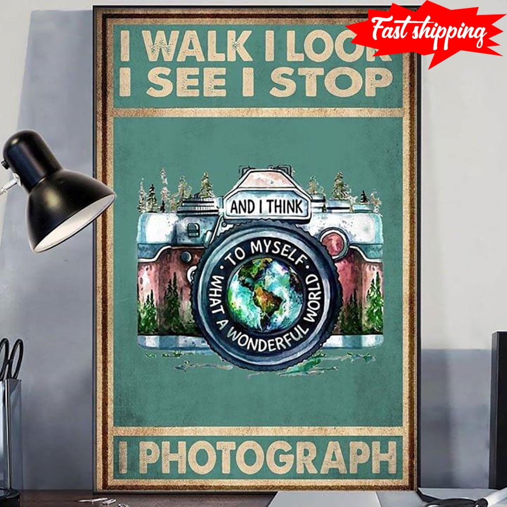 Vintage Camera I Walk I Look I See I Stop I Photograph And I Think To ...