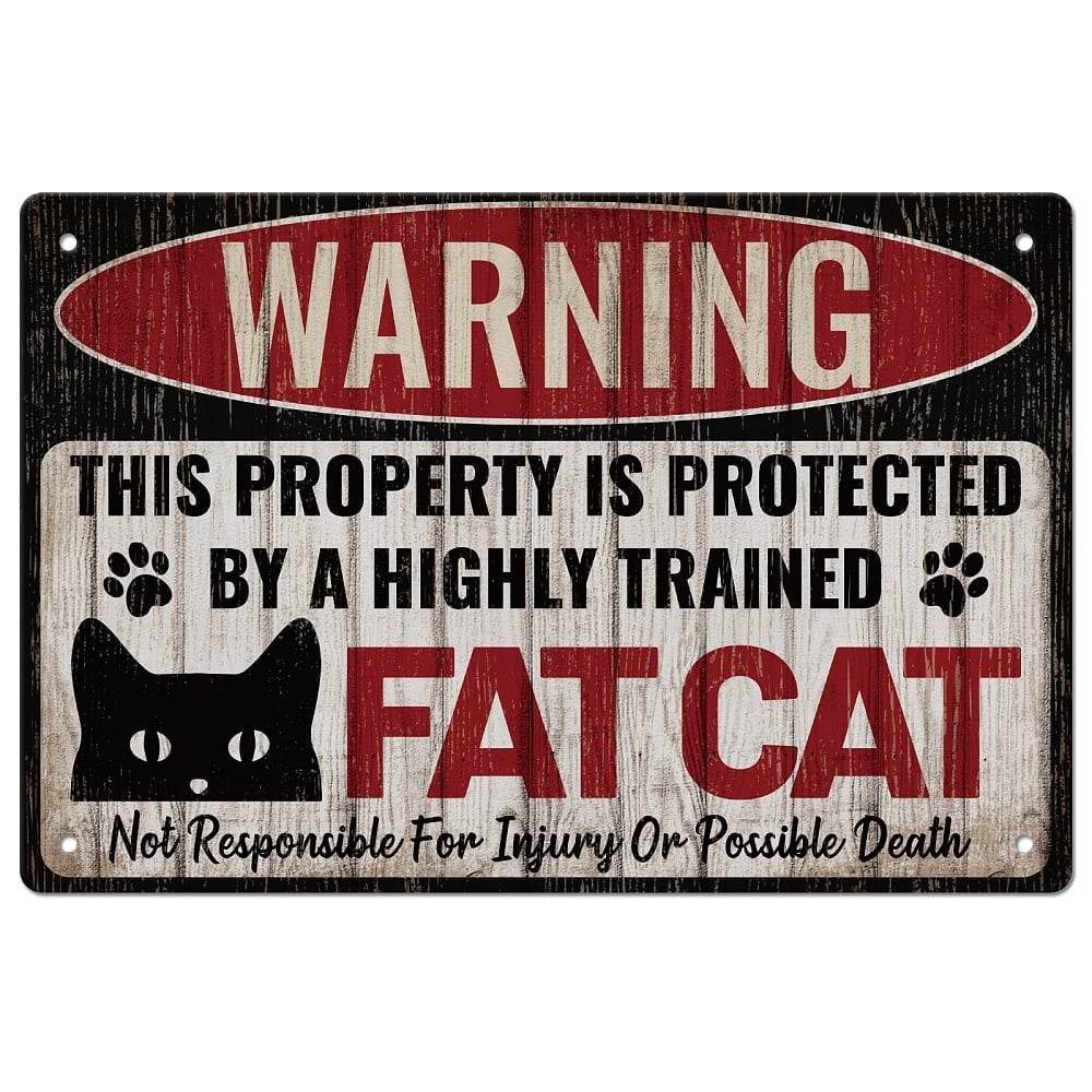 Vintage Cat Metal Sign Funny Fat Cat Sign Warning Metal Sign For Indoor ...
