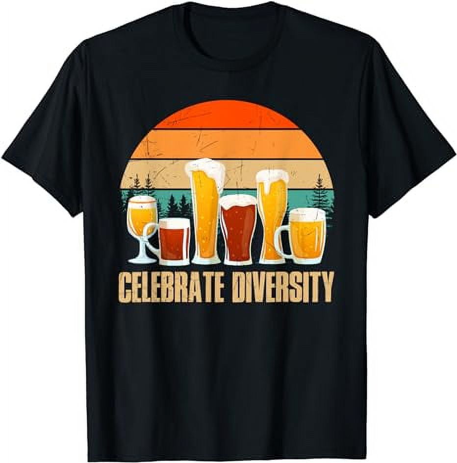 Vintage Celebrate Diversity Craft Beer Brewing IPA Drinker T-Shirt ...