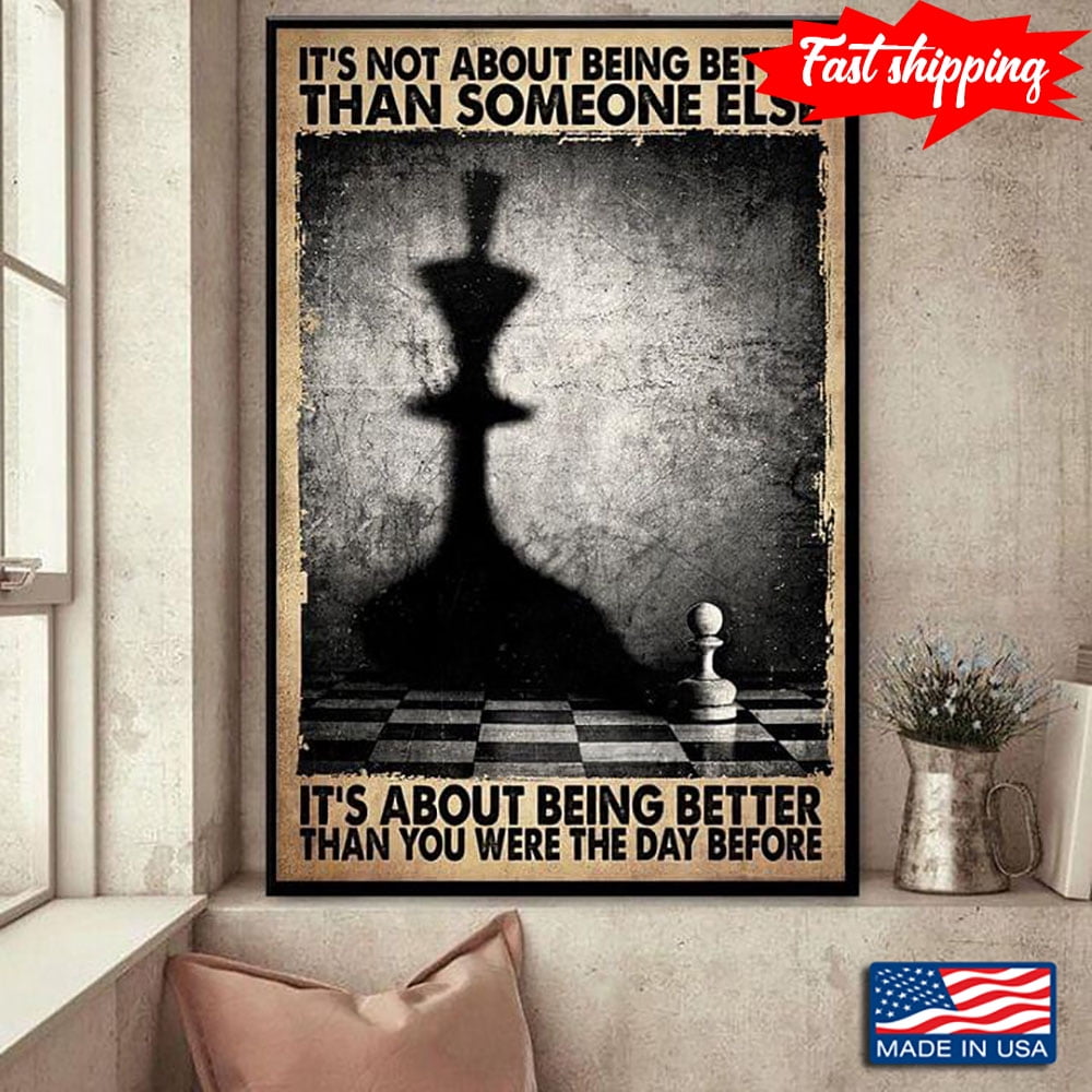 Vintage Chess Player It’s Not About Being Better Than Someone Else It’s ...