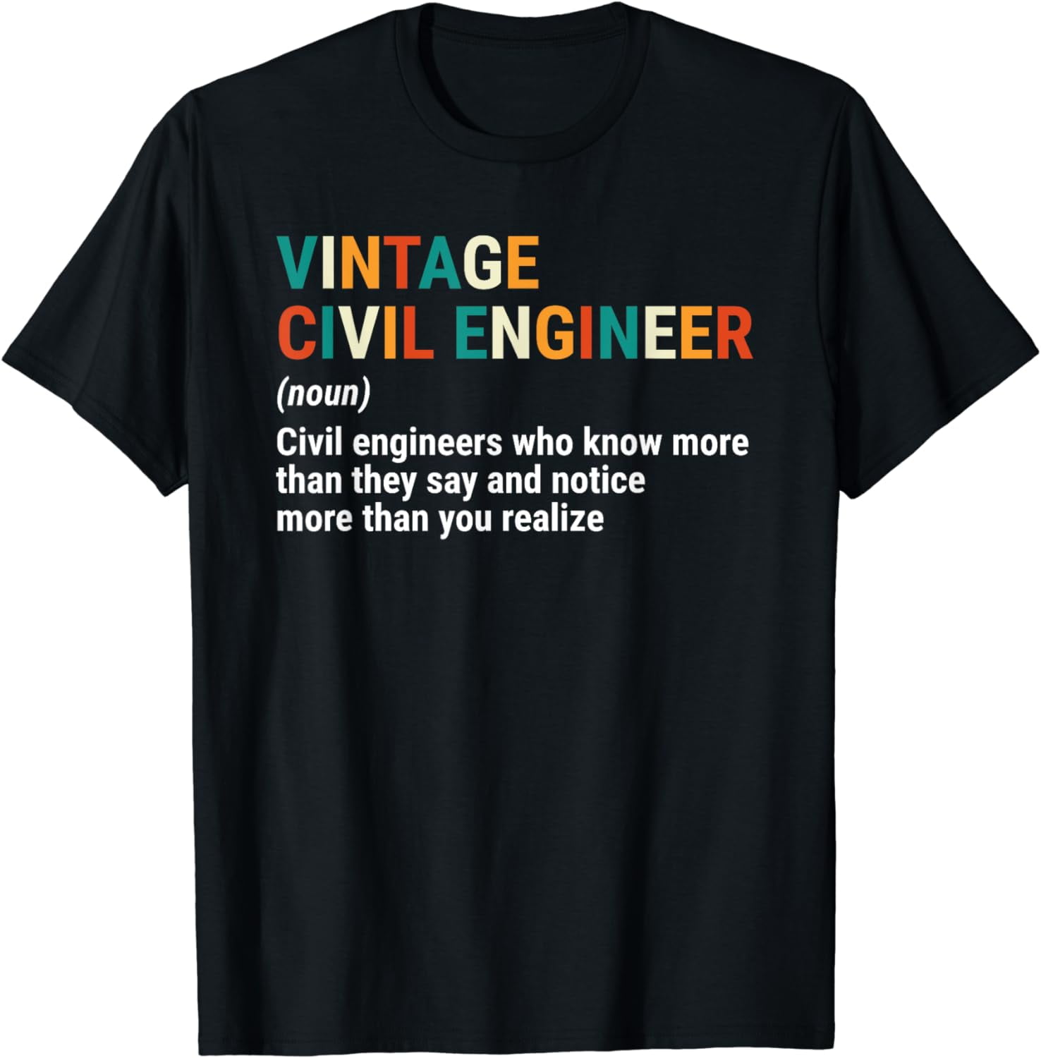 Vintage Civil Engineer Definition Noun Cool Engineering T-Shirt ...