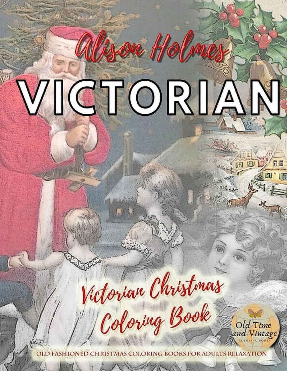 Vintage Coloring Books for Adults Holidays: Victorian christmas ...