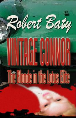 Pre-Owned Vintage Connor - The Blonde in the Lotus Elite (Paperback ...