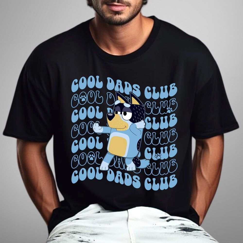 Vintage Cool Moms And Cool Dads Club, Bluey Radâ Dad Club, Bandit Cool ...