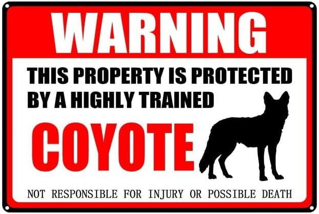 Vintage Coyote Aluminum Metal Sign,Warning Sign Pet Gift,This Property ...