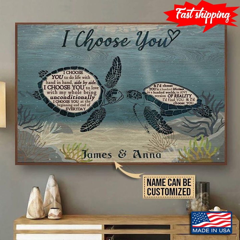 Vintage Customized Name Sea Turtle Couple Typography I Choose You To Do ...
