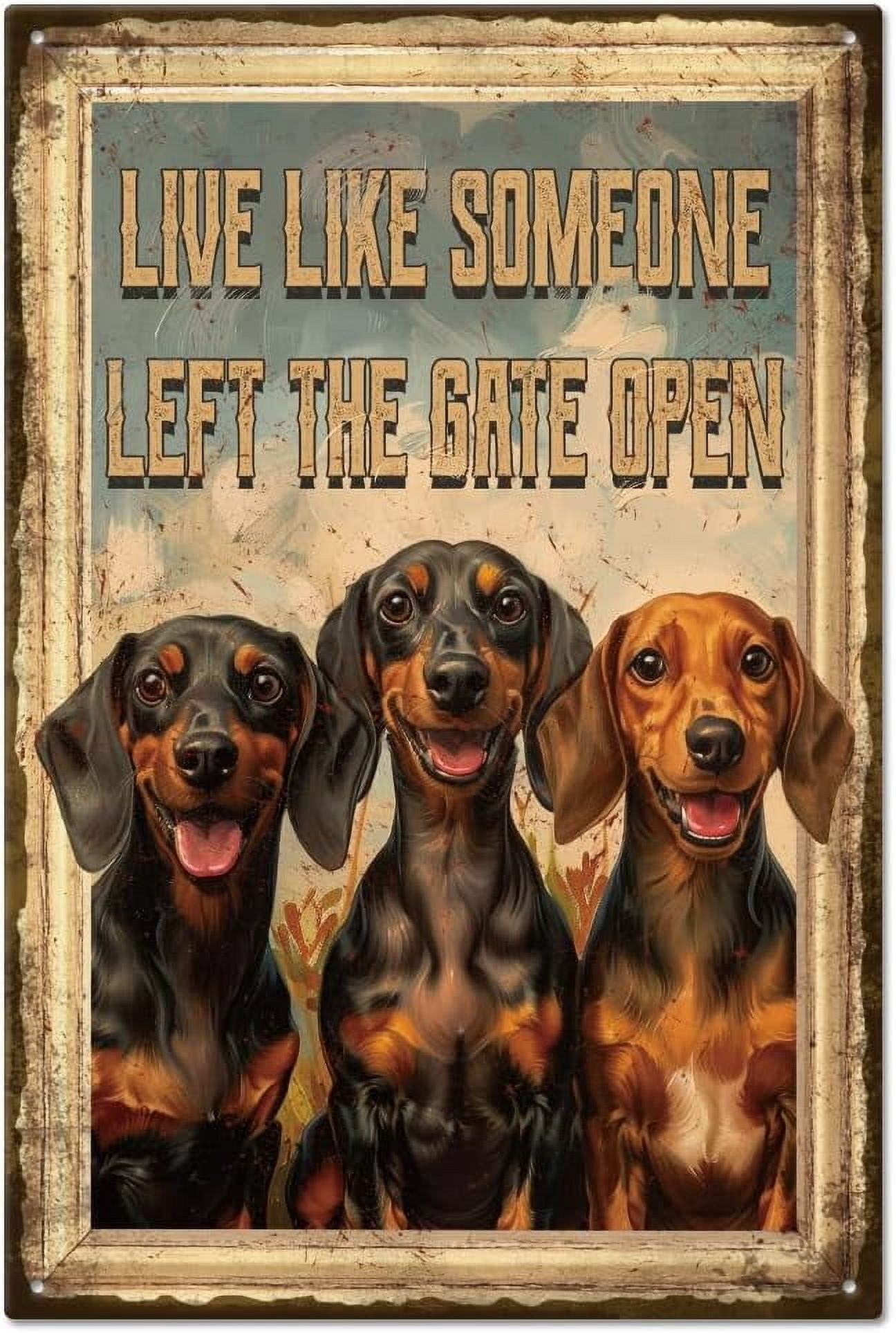 Vintage Dachshund Dog Metal Tin Sign 8×12inch Retro Let The Gate Open ...