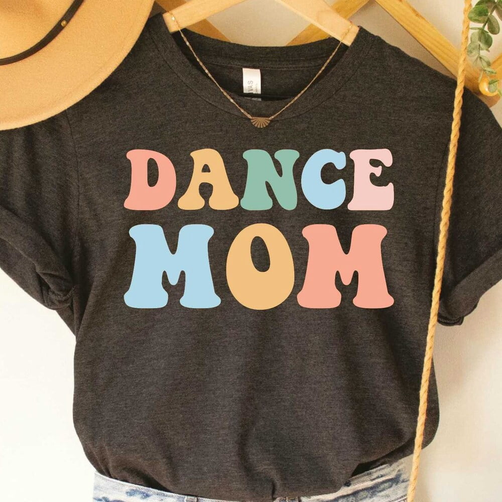 Vintage Dance Mom Best Mother'S Gift Ballet Mom Dance Lover Mom Mom ...