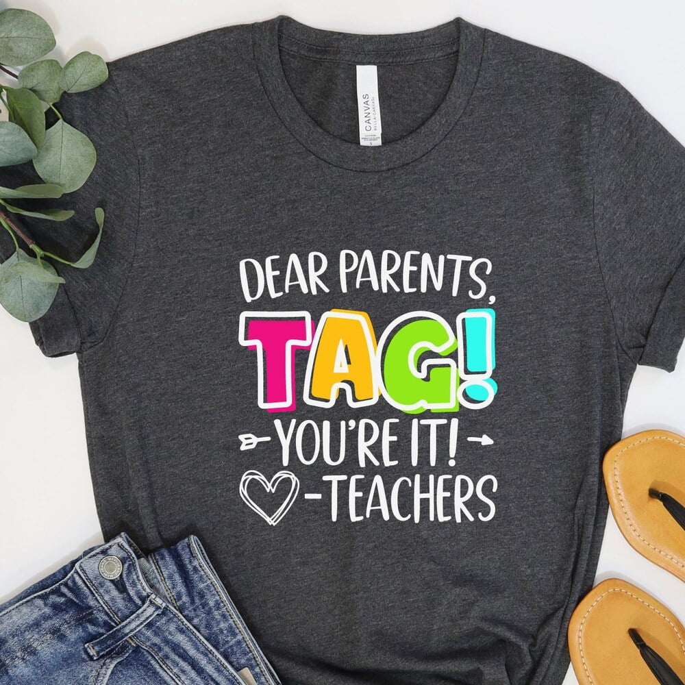 Vintage Dear Parents Tag You'Re It Love The Teachers, Gift For Teacher ...