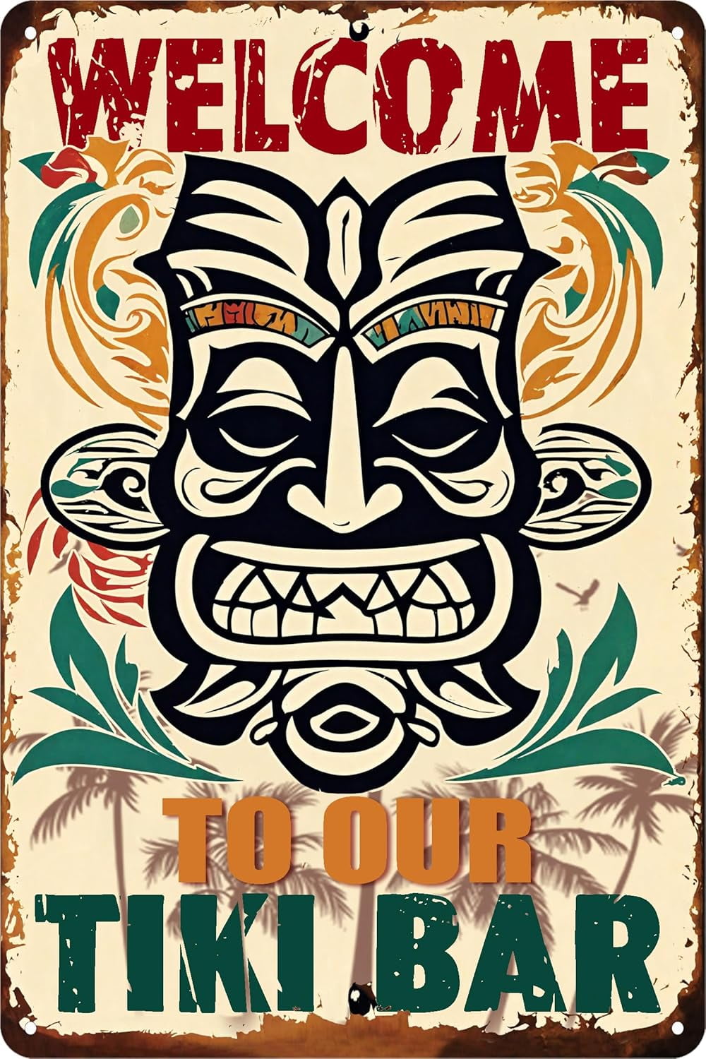 Vintage Decor Metal Sign Man Cave Garage Decor WELCOME TO OUR TIKI BAR ...
