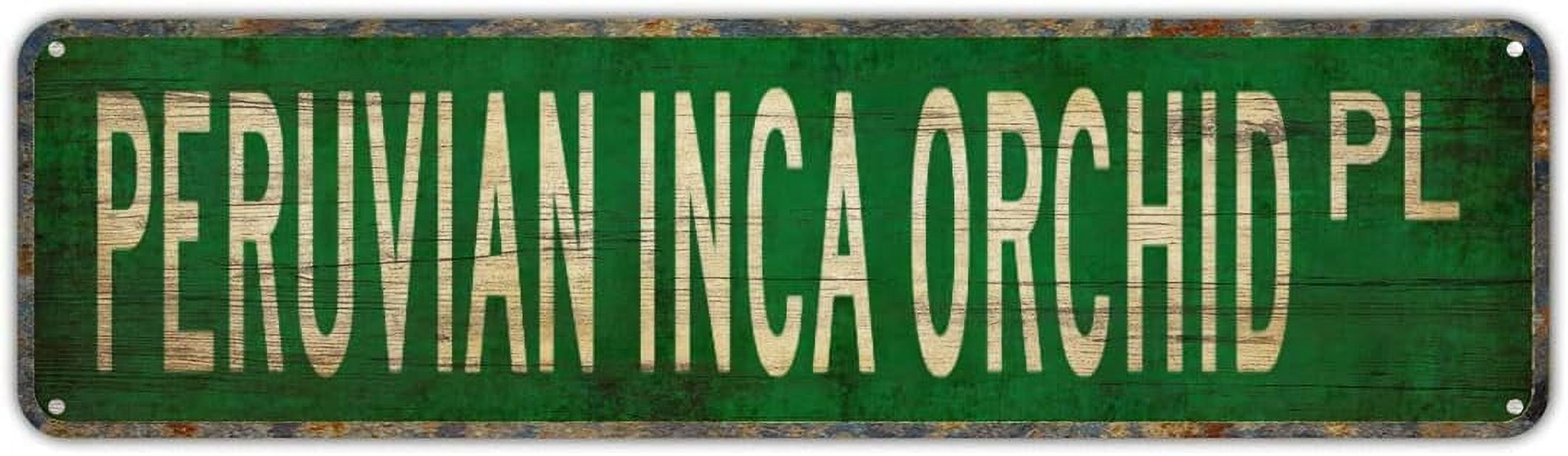 Vintage Decor Wall Signs Peruvian Inca Orchid Peruvian Inca Orchid Sign ...