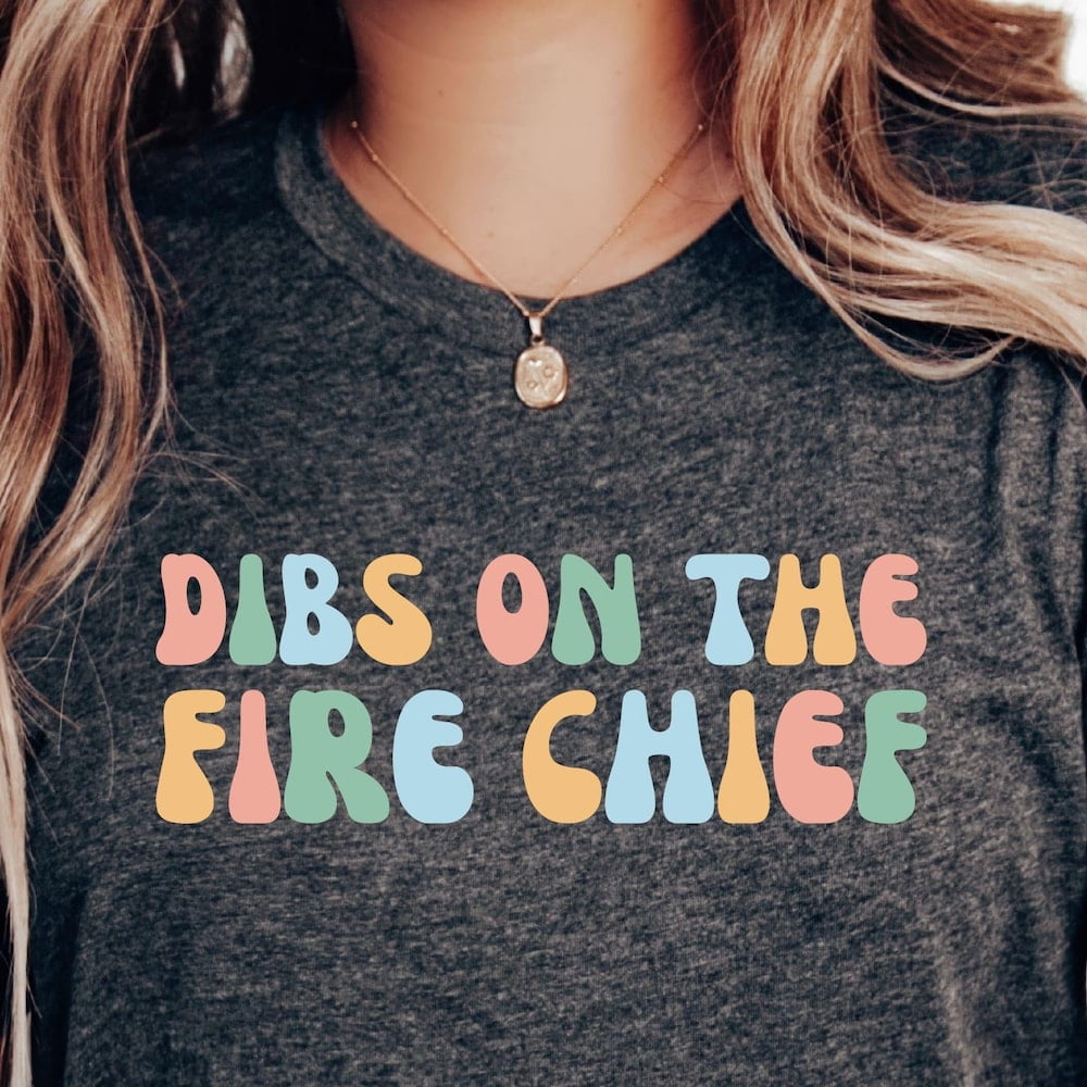 Vintage Dibs On The Fire Chief Fireman'S Wife Fire Department Gift ...