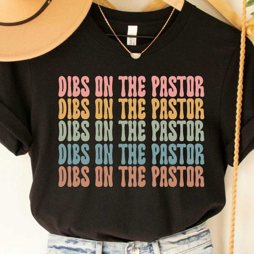 Vintage Dibs On The Pastor Pastor Wife Gift For Pastor Girlfriend ...